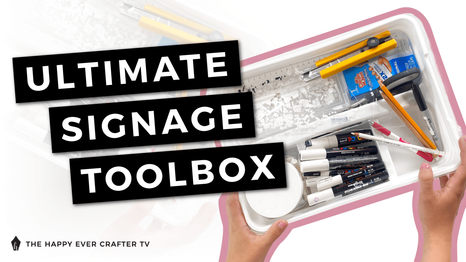 Ultimate Signage Toolbox– FREE downloadable checklist! - The Happy Ever ...